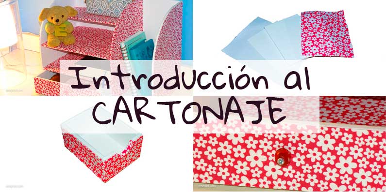 Introducción al Cartonaje - Eva & Cia